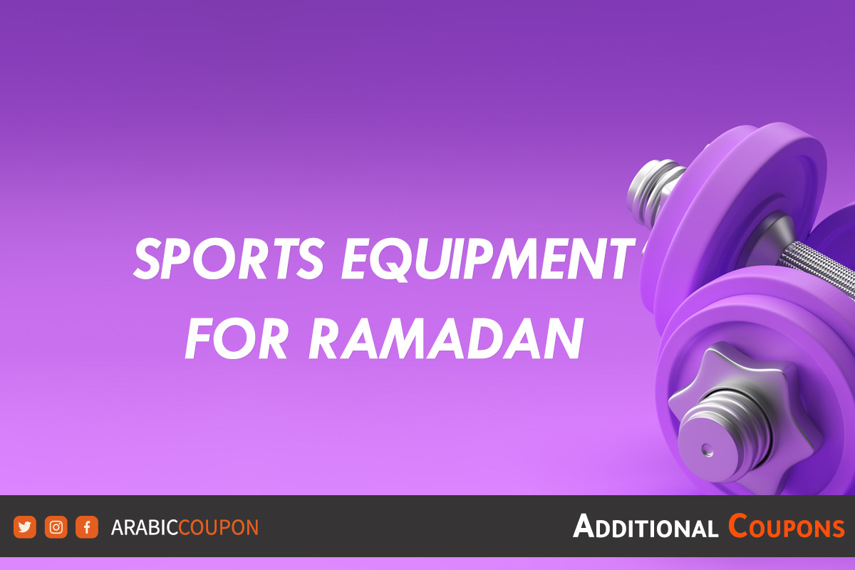 5 sports equipment you need for Ramadan sports